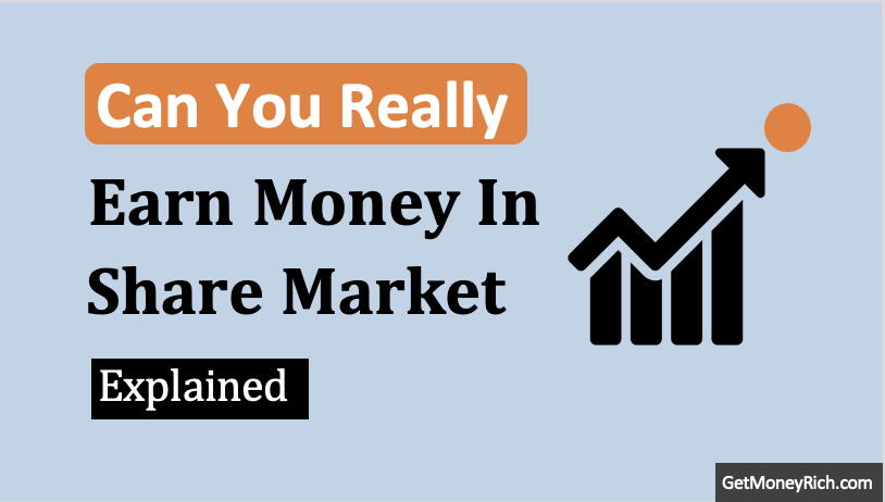 Can You Really Earn Money from the Share Market? - GETMONEYRICH