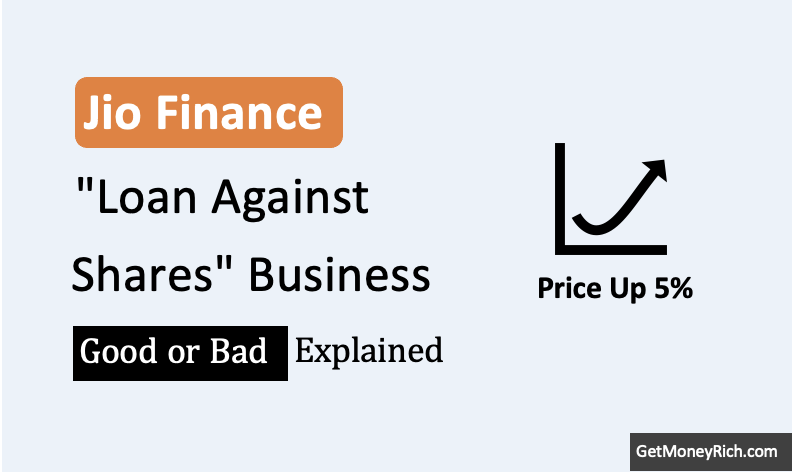 Jio Financial Services’ “Loans Against Shares” is An Important Business ...