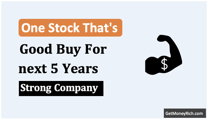 One stock that will be a good buy for next 5 years in India [2030]