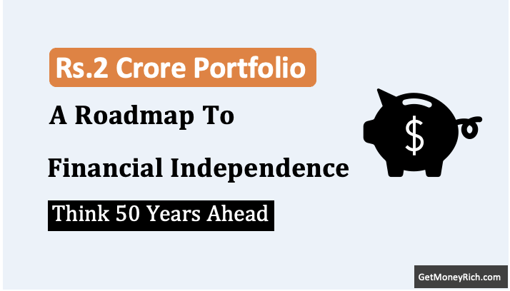 Reached 2 Crore in Your 30s? A Practical Roadmap to Financial ...